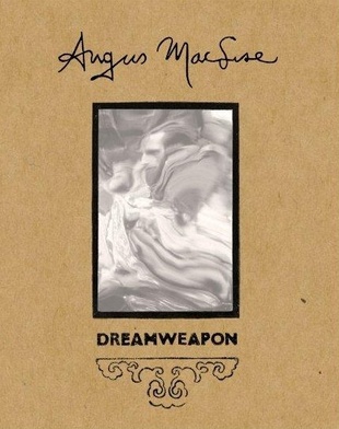 DREAMWEAPON: THE ART & LIFE OF ANGUS MACLISE - (MACLISE, ANGUS ...